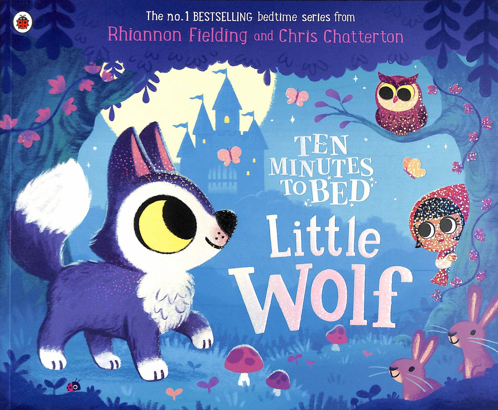 Ten Minutes to Bed: Little Wolf – Unity Books