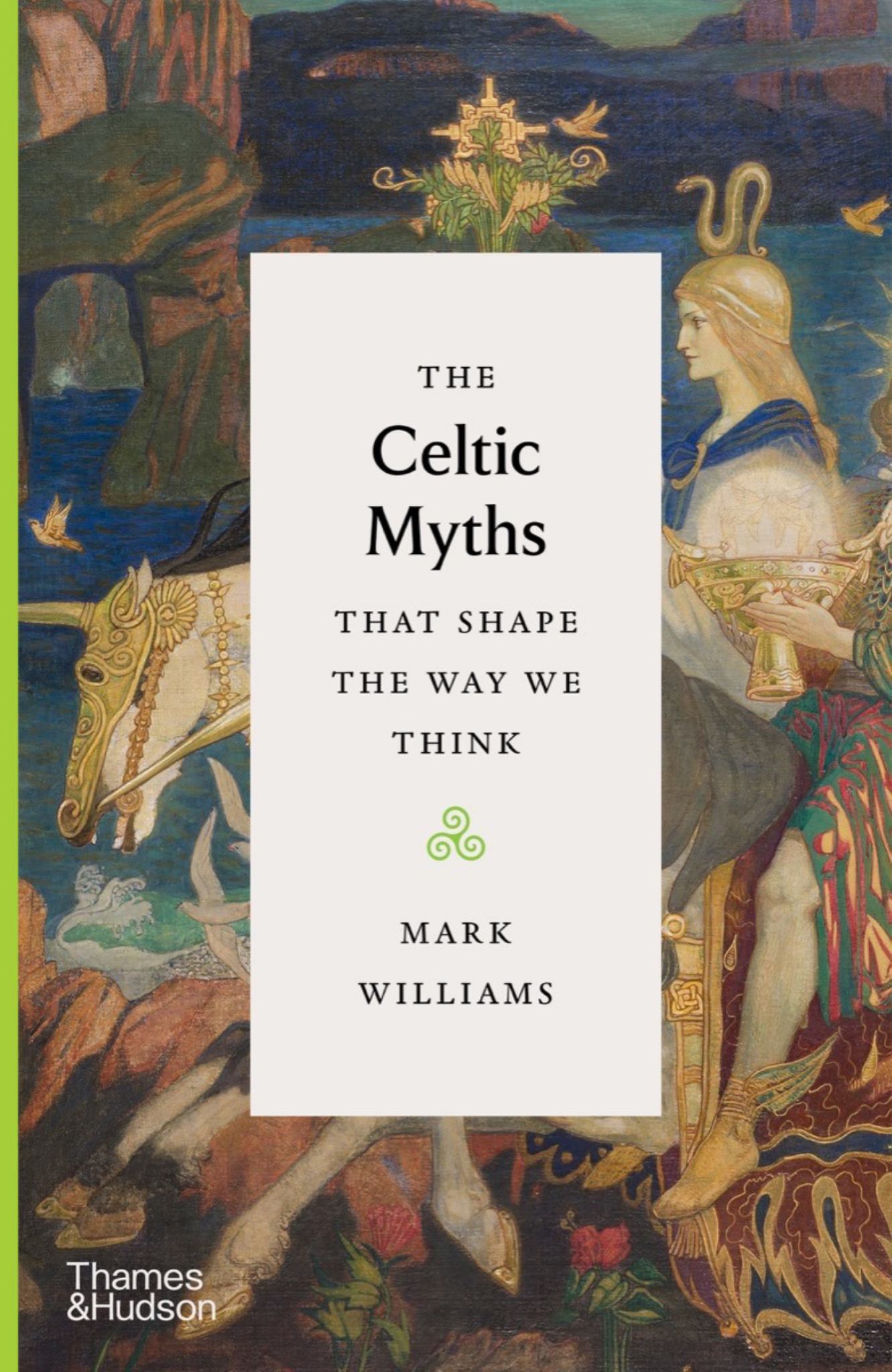 Celtic Myths that Shape the Way We Think – Unity Books