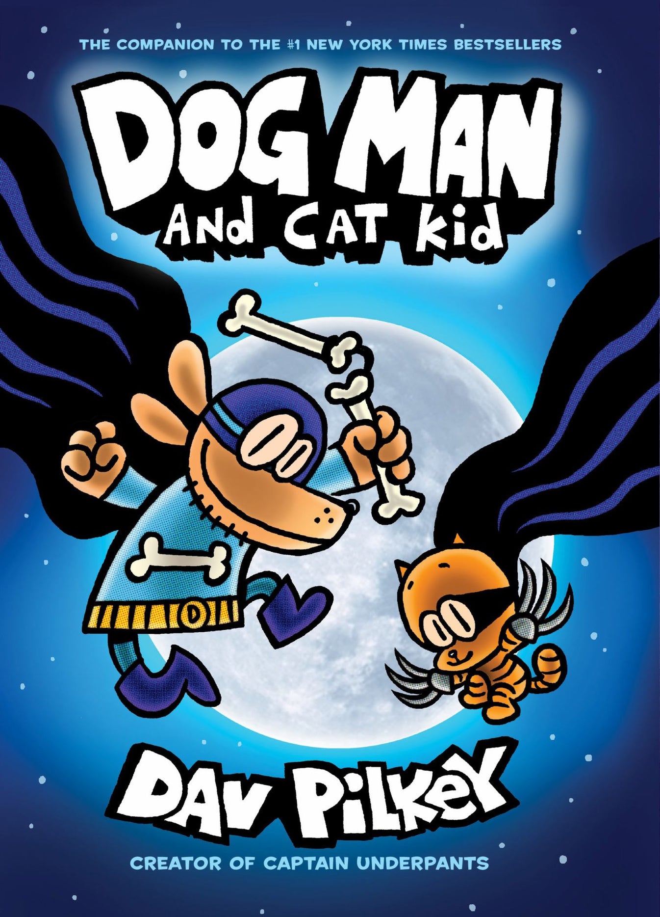 Dog Man & Cat Kid #4 Dog Man Series – Unity Books