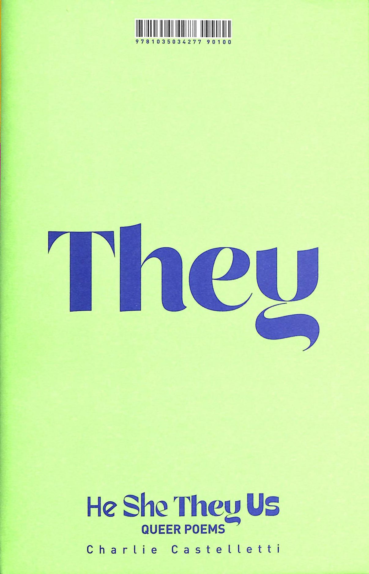 He, She, They, Us Queer Poems – Unity Books