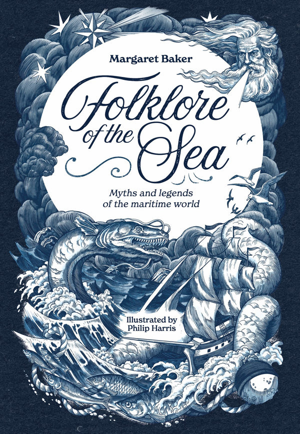 Folklore of the Sea Myths & Legends of the Maritime World – Unity Books