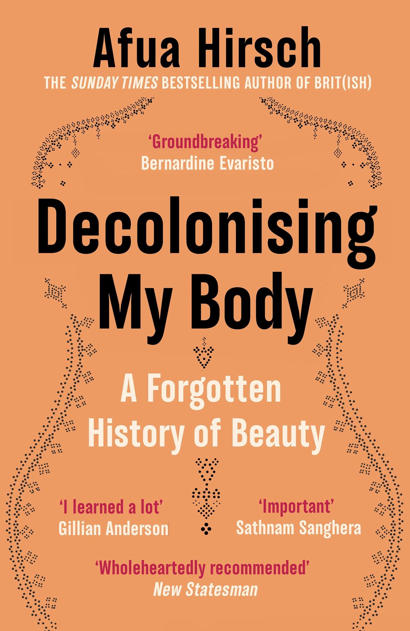 Decolonising My Body A Forgotten History of Beauty – Unity Books