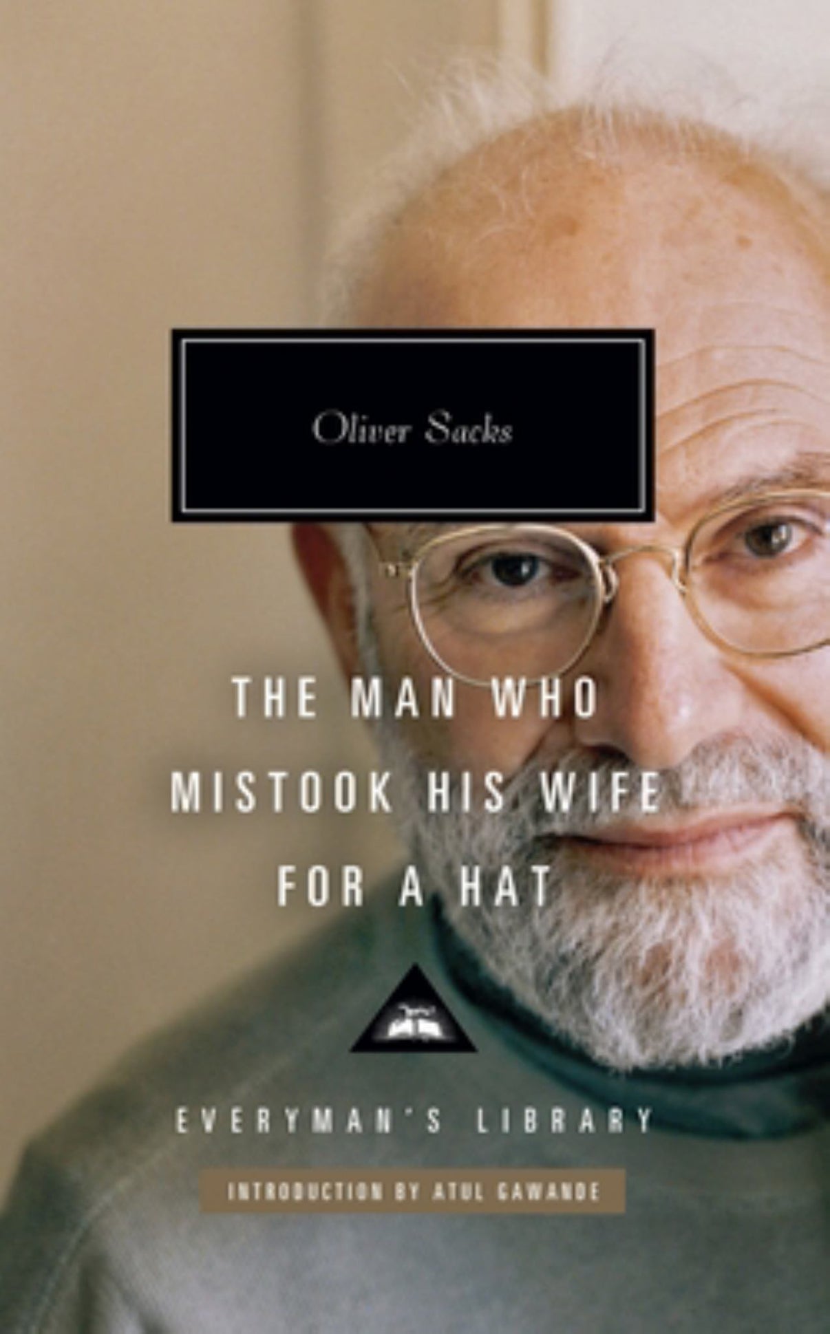 Man Who Mistook His Wife for a Hat – Unity Books
